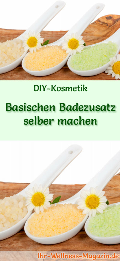 Basischer Badezusatz selber machen - DIY-Rezept