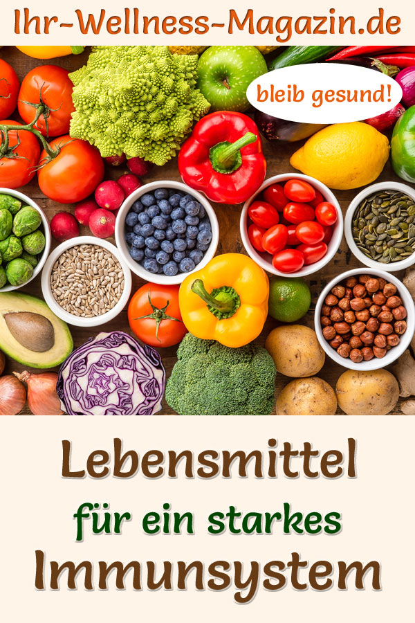 Lebensmittel für ein starkes Immunsystem