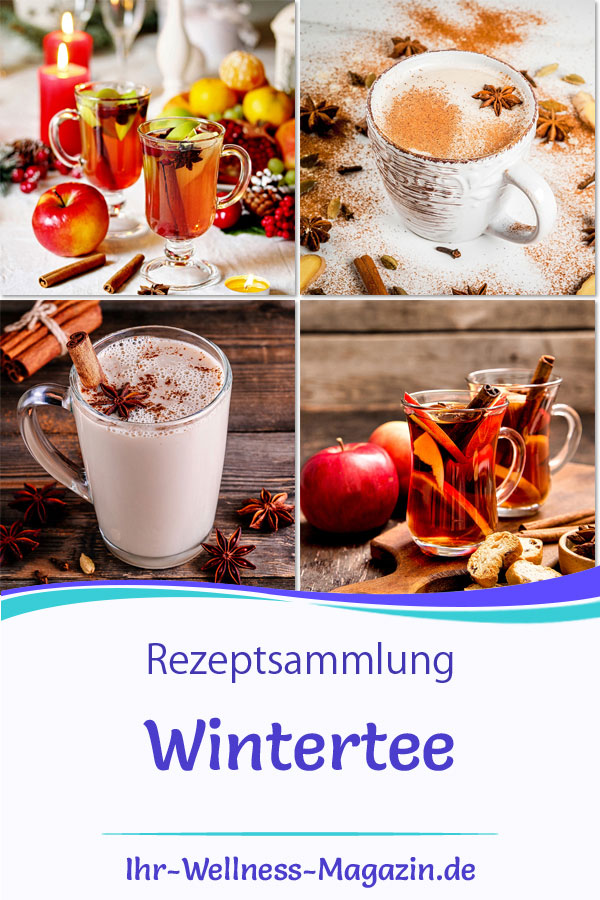 Wintertee selber machen – gesunde Tee-Rezepte